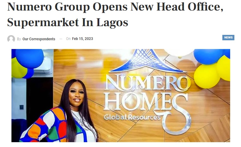 Numero Group opens New Head Office, Supermarket in Lagos - Numero Homes